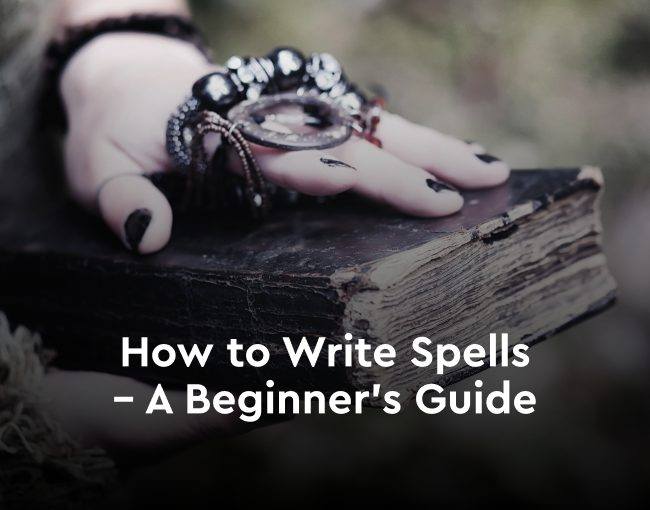 How to Write a Spell | Spell Guide | Mysticsense